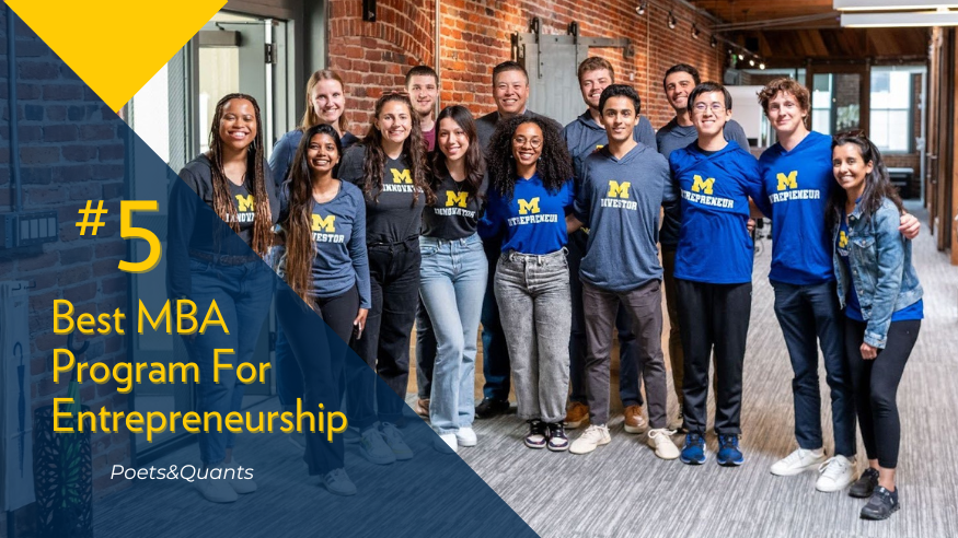 Michigan Ross MBA Programs Ranked No. 5 for Entrepreneurship by Poets ...